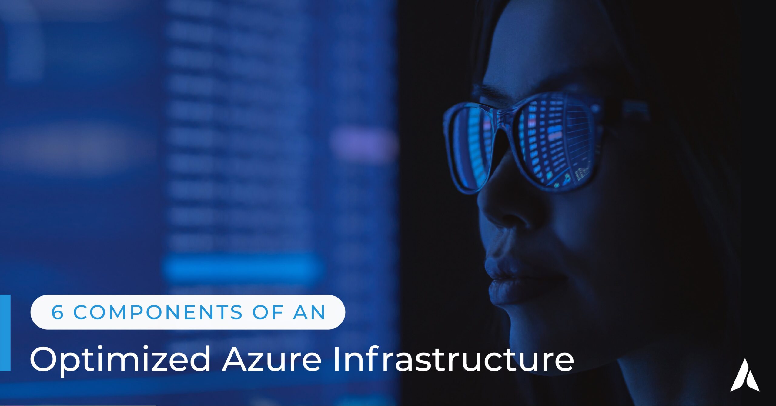 6 Components of an Optimized Azure Infrastructure - Agio